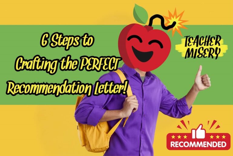 How to Write a Teacher Recommendation Letter in 6 EASY Steps